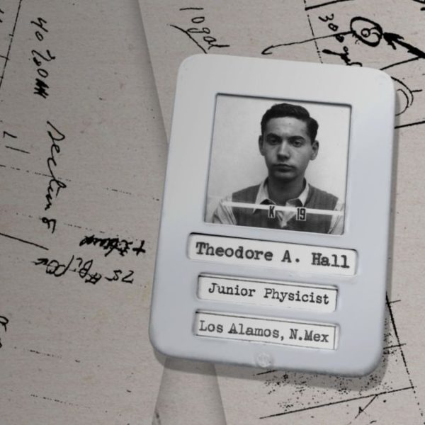 Ted Hall Deserves a Nobel Peace Prize For Helping to Prevent a Nuclear ...